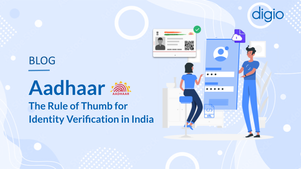 Aadhaar The Rule Of Thumb For Identity Verification In India